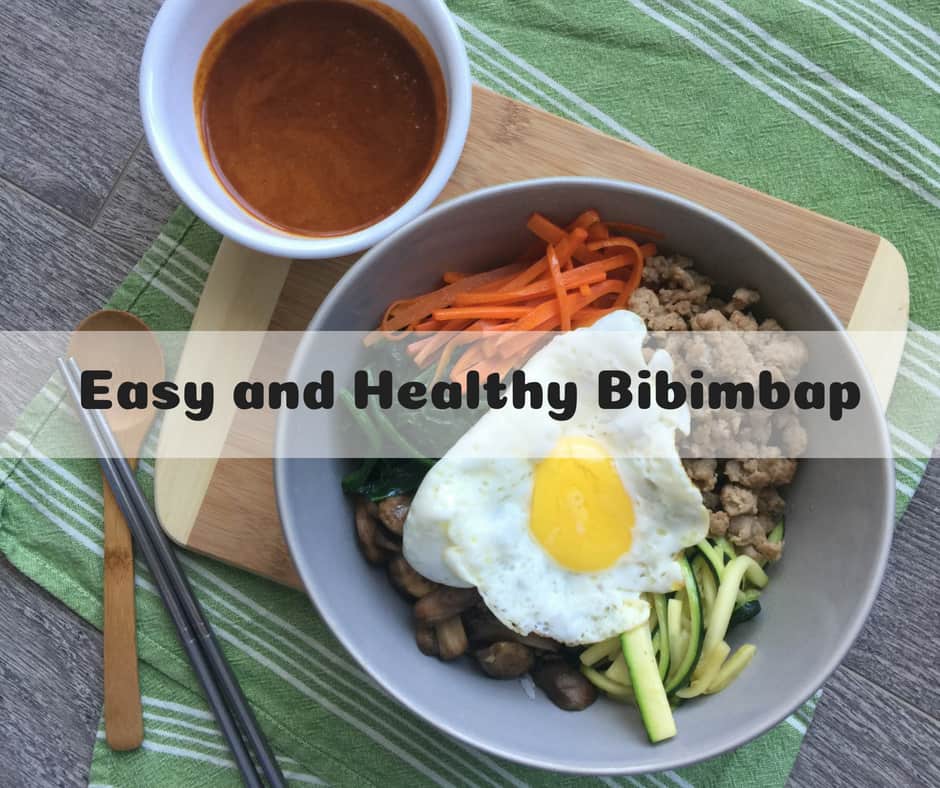 Easy and Healthy Bibimbap - Simple Balance Nutrition